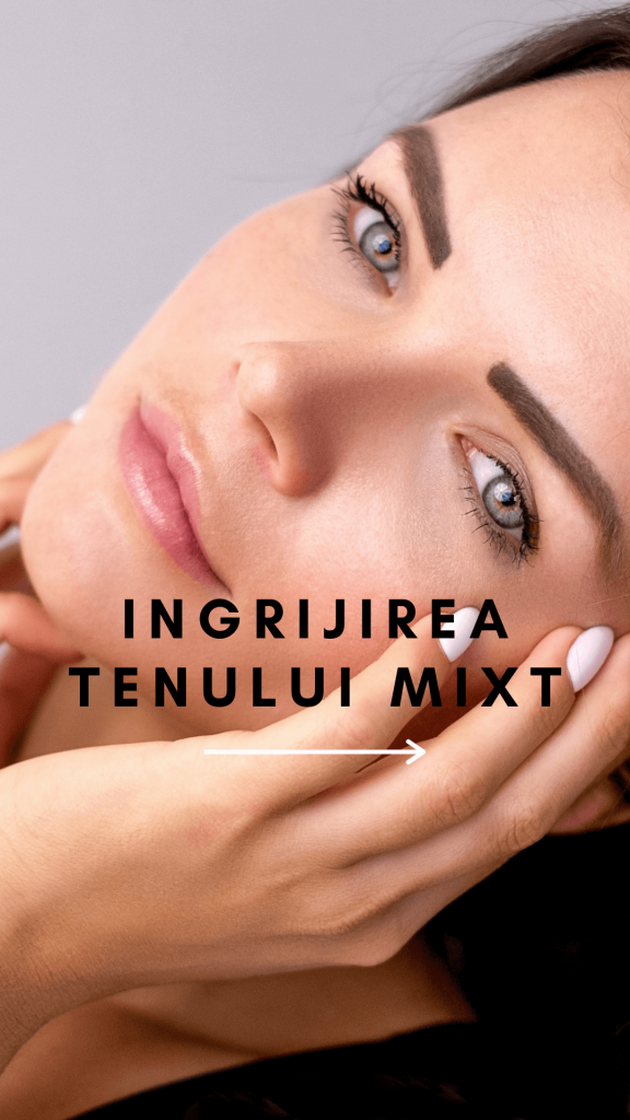 Cum îngrijești tenul mixt - Sfaturi utile | Produse - BeautyArena.ro